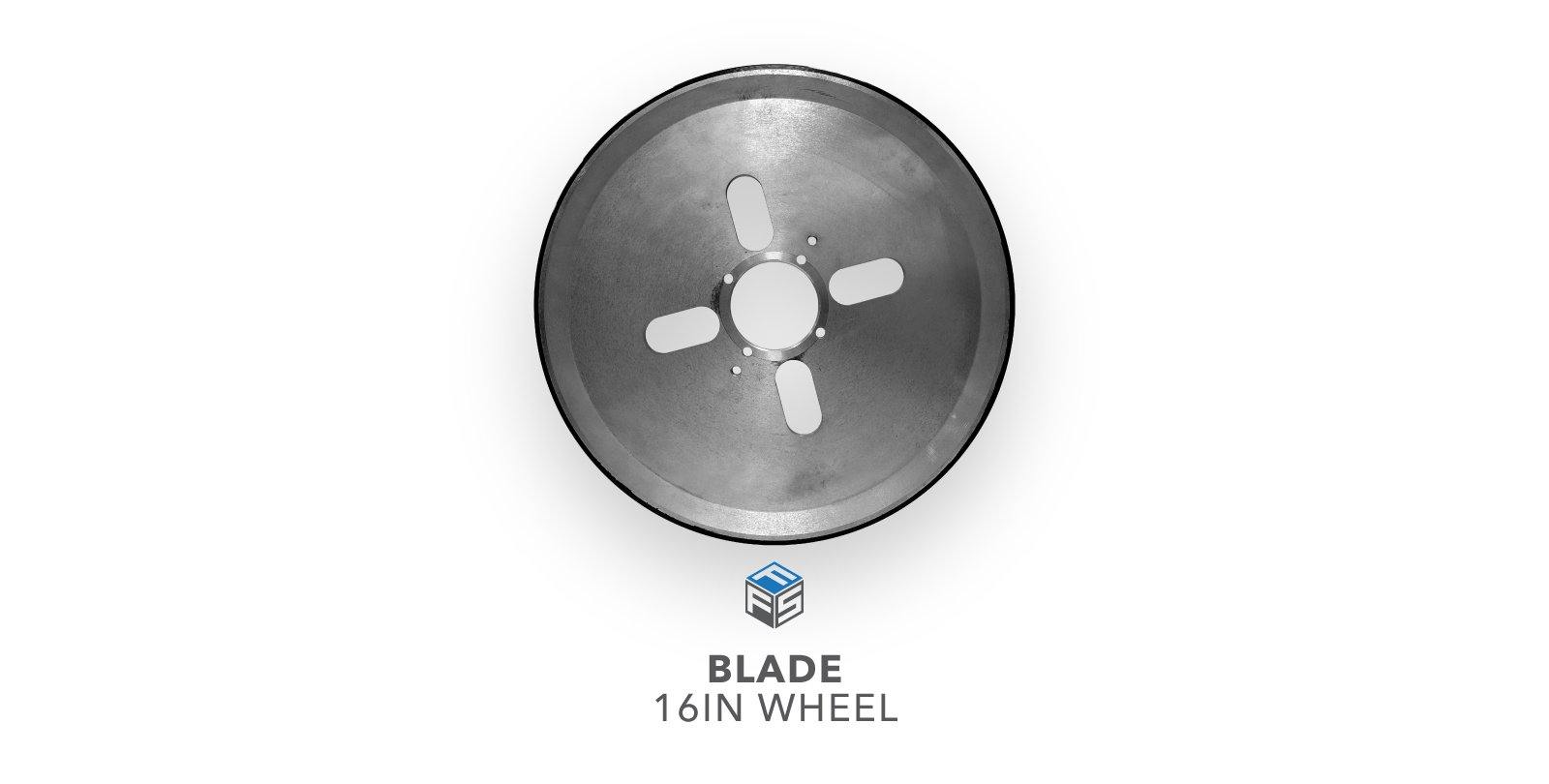16IN Wheel - Blade - Foam Fab Supply